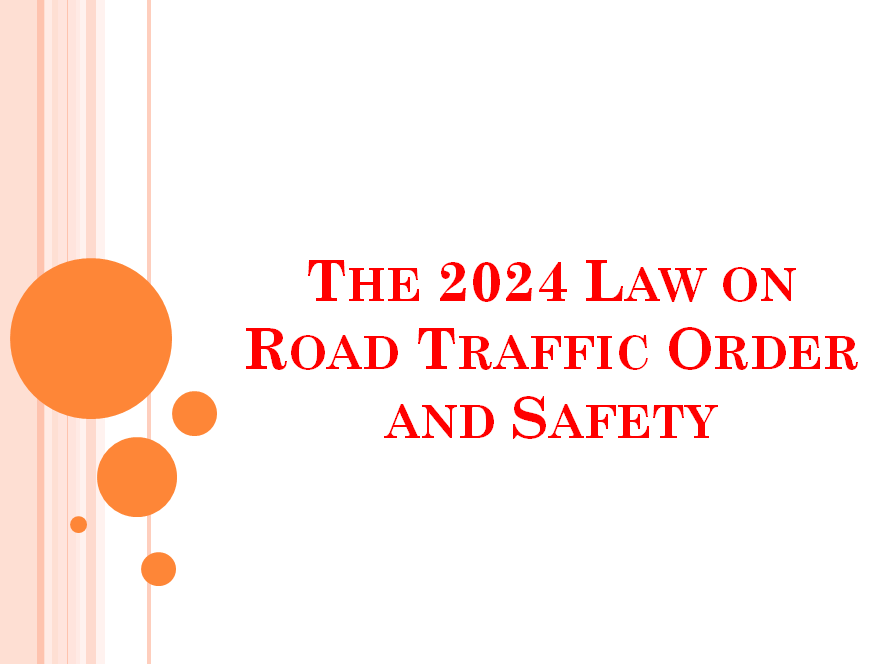The 2024 Law on Road Traffic Order and Safety - CÔNG TY TNHH BDS - BDS ...